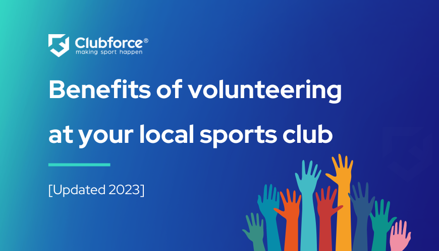 [UPDATED] Benefits of Volunteering At Your Local Sports Club