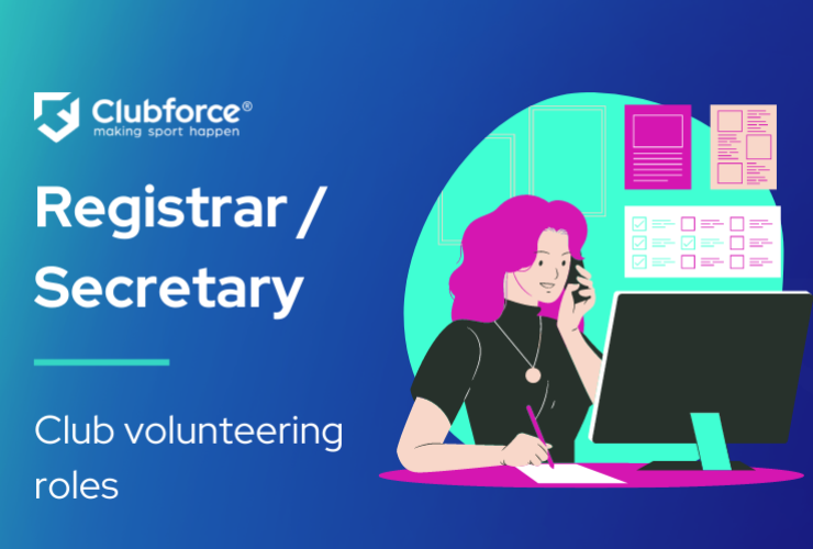 Club Volunteering Roles: Registrar /Membership Secretary