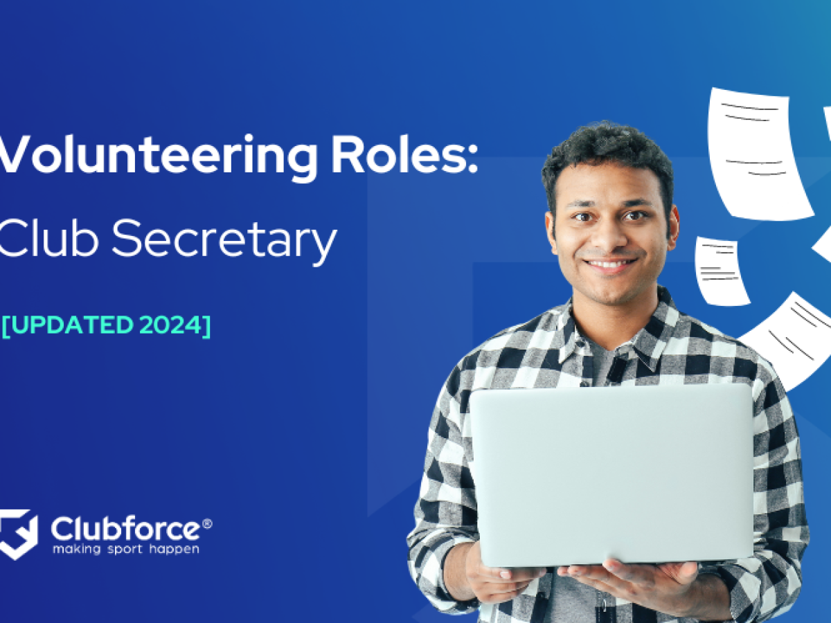 Club Volunteering Roles: Secretary - Clubforce