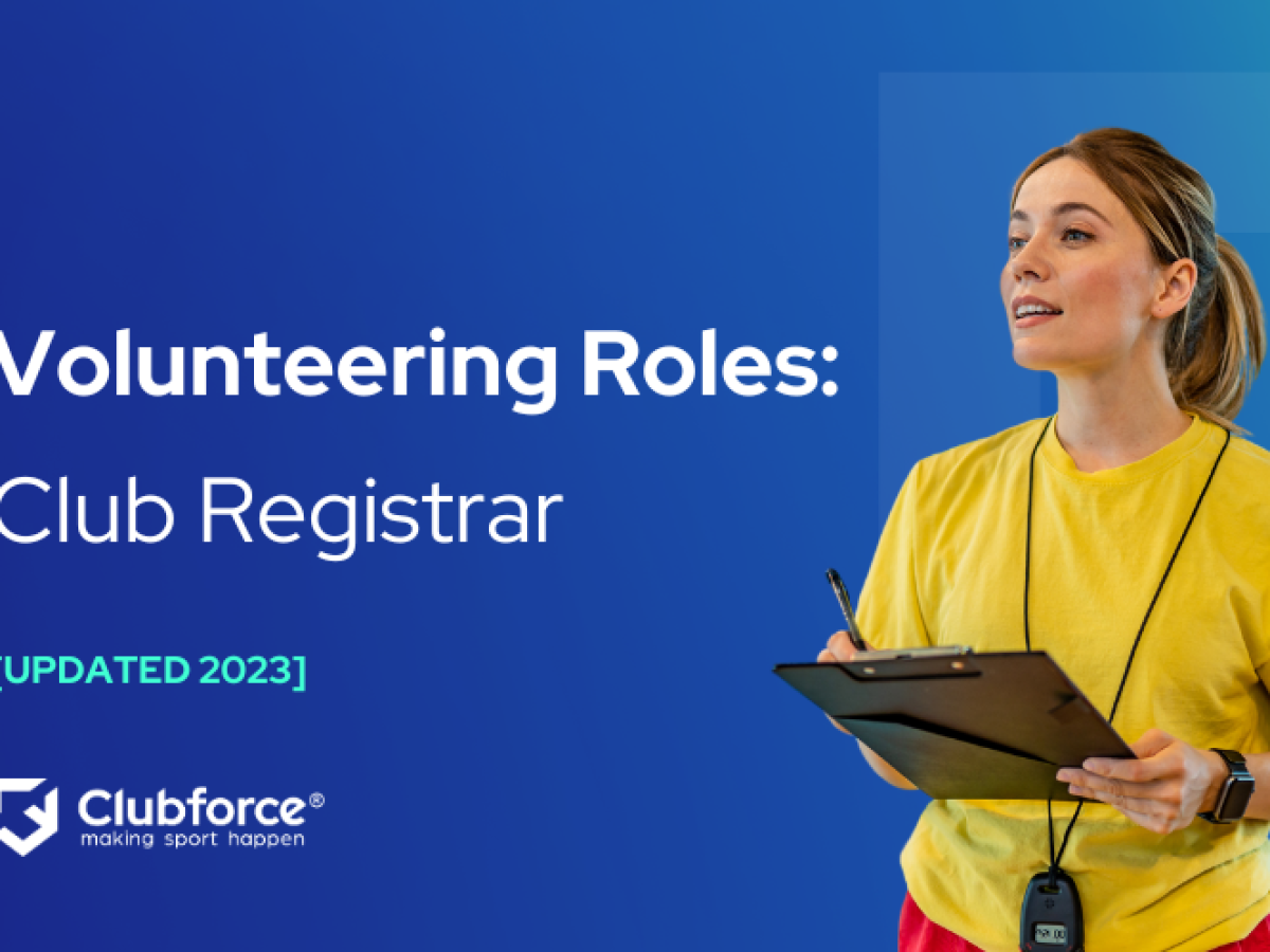 Club Volunteering Roles: Registrar