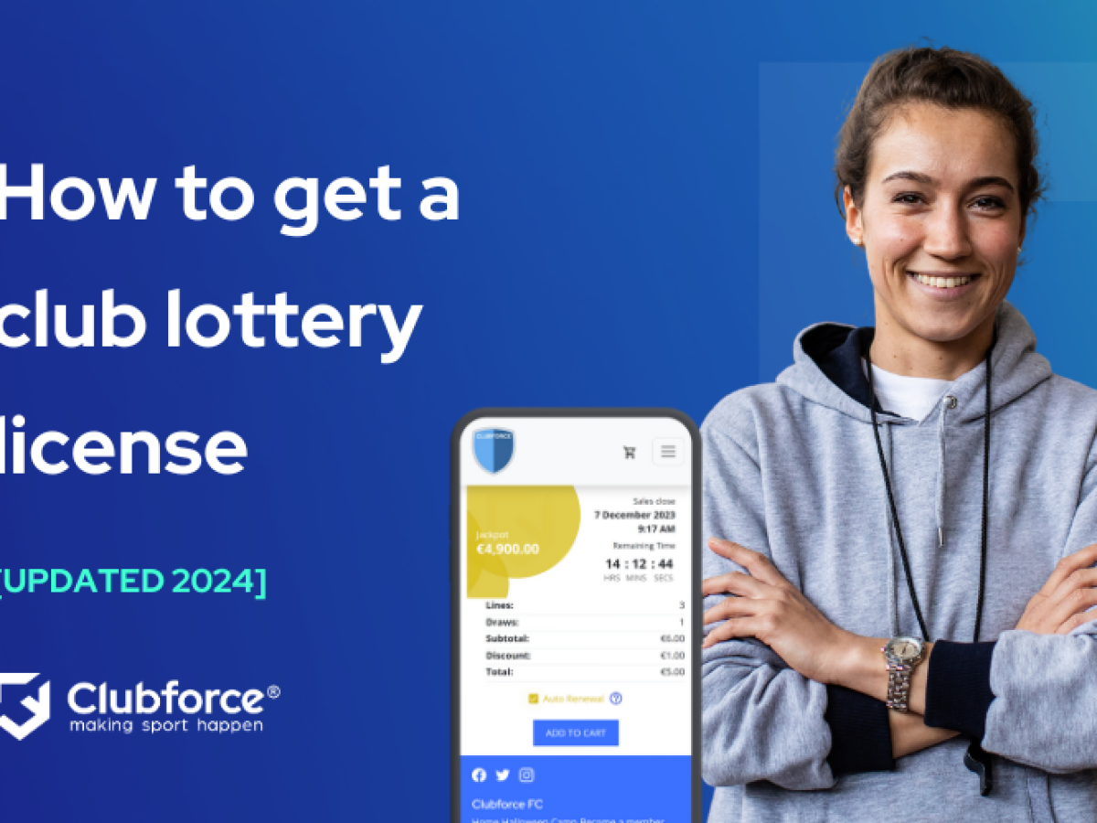 How To Get A Club Lotto Licence - Clubforce