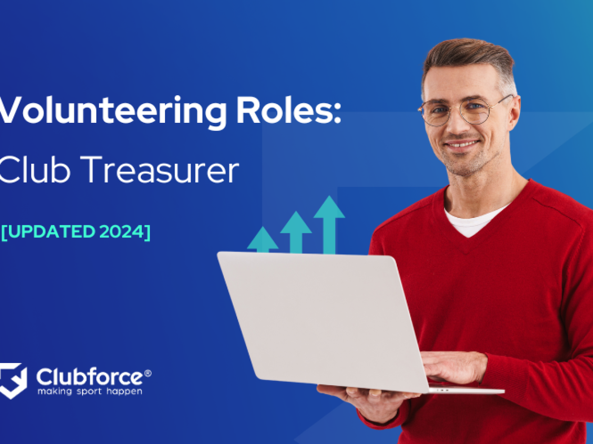Club Volunteering Roles: Treasurer - Clubforce