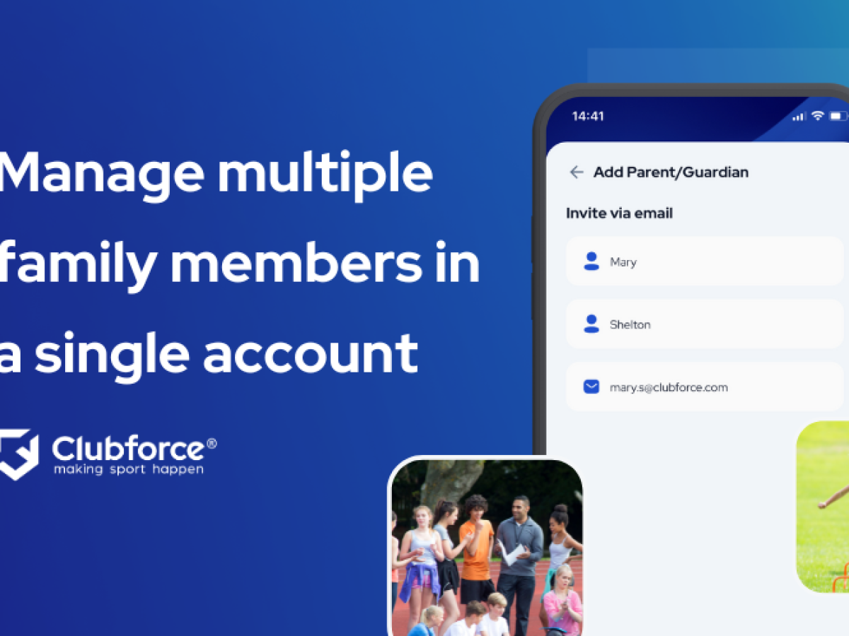Manage multiple family members in a single account - Clubforce