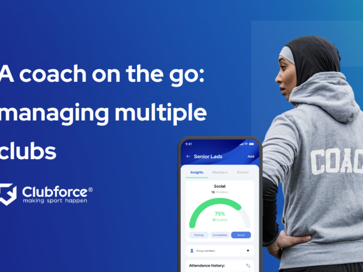 A coach on the go: managing multiple clubs - Clubforce
