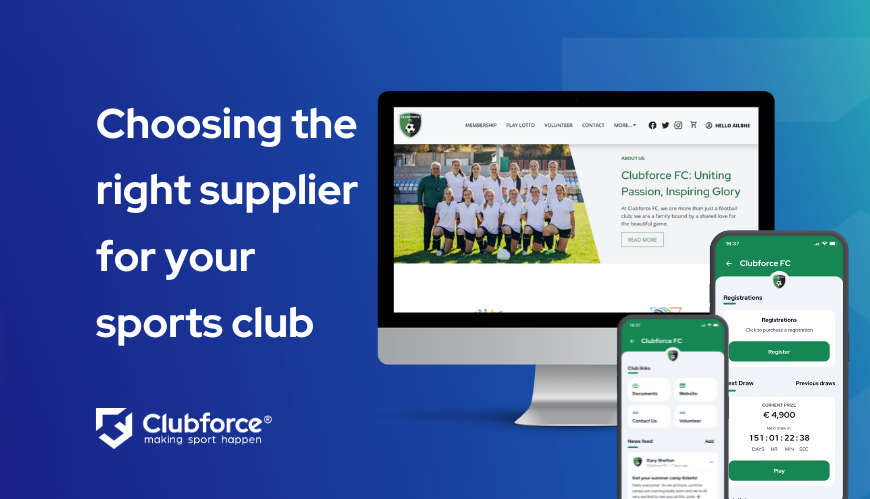 Choosing the right supplier for your sports club - Clubforce