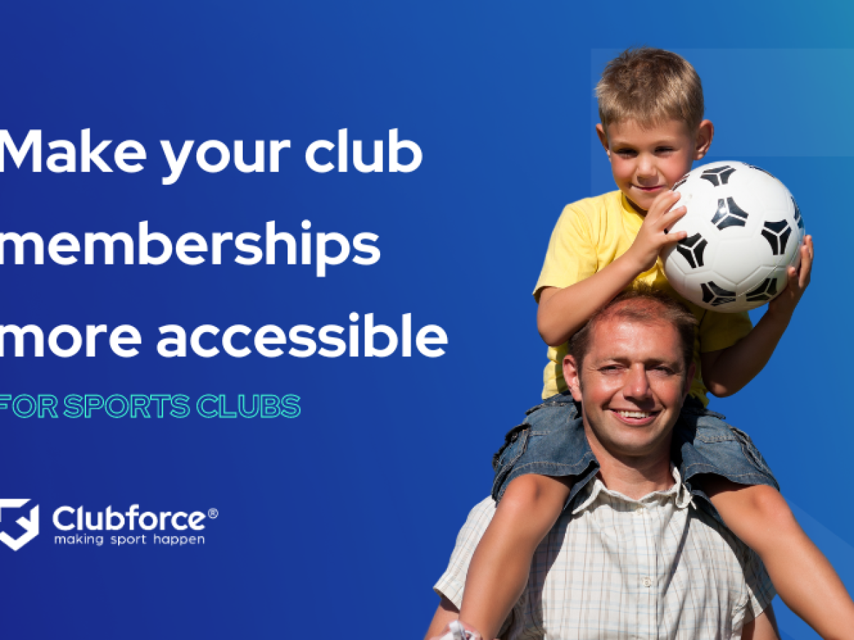 Make your club memberships more accessible - Clubforce